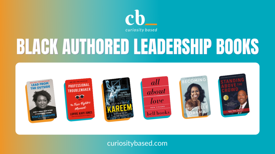 2022 Black Authored Leadership Book List - CuriosityBased